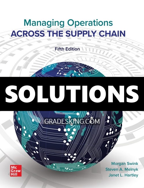 Test Bank for Managing Operations Across the Supply Chain 5th Edition ...
