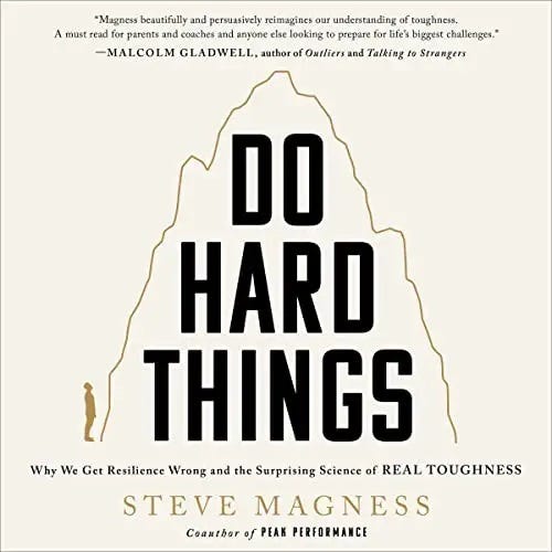 (eBook) Do Hard Things: Why We Get Resilience Wrong and the Surprising ...
