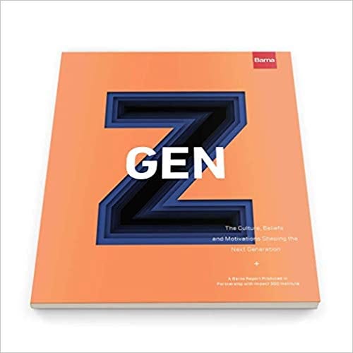 READ/DOWNLOAD%- Gen Z: The Culture, Beliefs and Motivations Shaping the ...