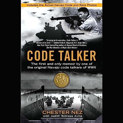 Code Talker: The Untold WWII Story of the Navajo Code Talkers | by ...