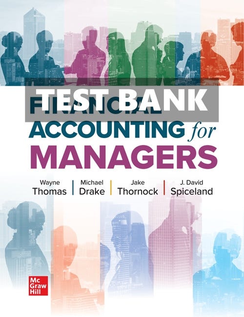 Test Bank for Financial Accounting for Managers 1st Edition by Thomas ...