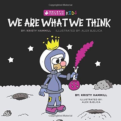[PDF] Download We Are What We Think: Holistic Thinking Kids by Kristy ...