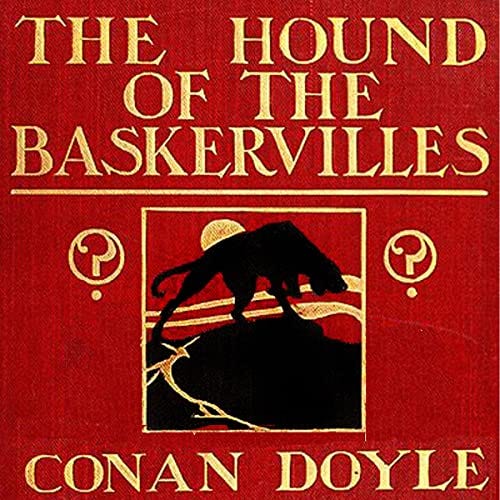 Summary of “The Hound of the Baskervilles” by Arthur Conan Doyle | by ...