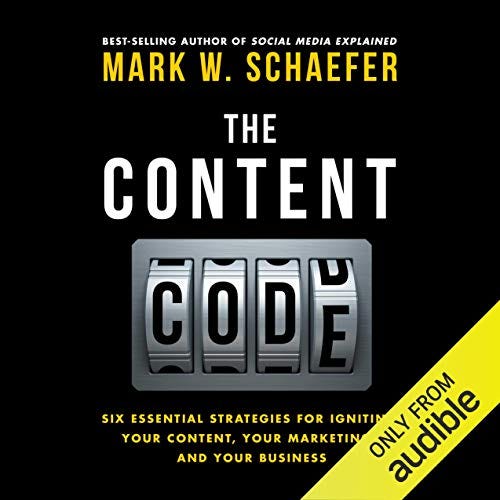 Summary of “The Content Code: Six Essential Strategies to Ignite Your ...