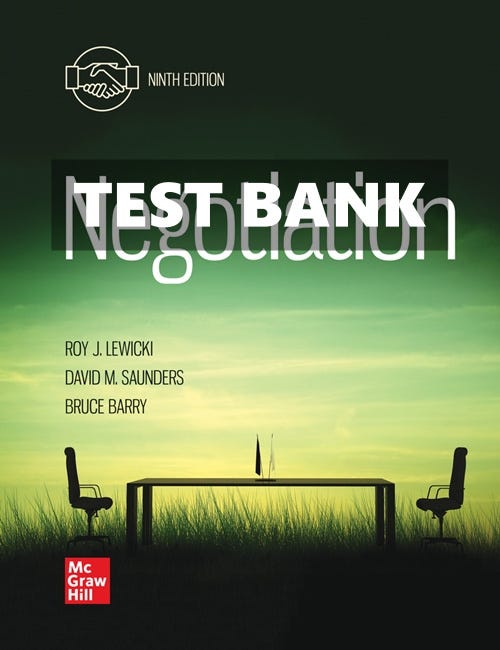 Test Bank for Negotiation 9th Edition by Lewicki - TBCram Test Banks ...