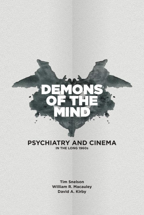 Demons of the Mind. Psychiatry and Cinema in the Long 1960s | by Public ...