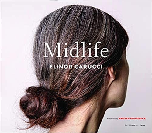 ~>Free Download Midlife: Photographs by Elinor Carucci *Full Online | by Baron | Medium