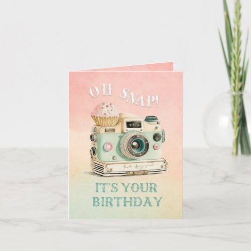 Best Deals Oh Snap | Camera Birthday Card - Jr_zone - Medium