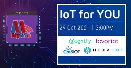 MyIoTA (Malaysia IoT Association) IoT for You — Series 10 - HEXA IoT ...