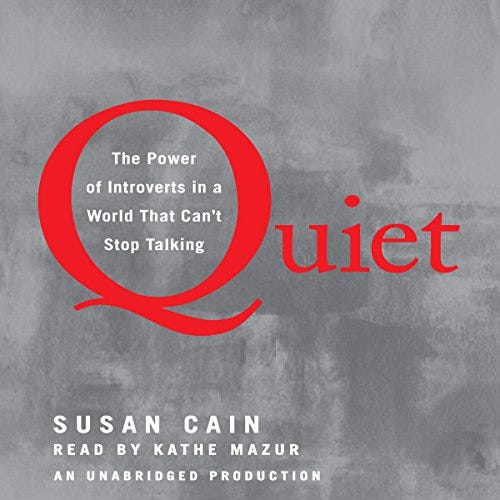 Quiet The Power of Introverts in a World That Can’t Stop Talking By: Susan Cain | by Book ...
