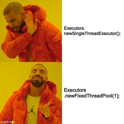 Not all Java single-threaded executors are created equal: a Java ...