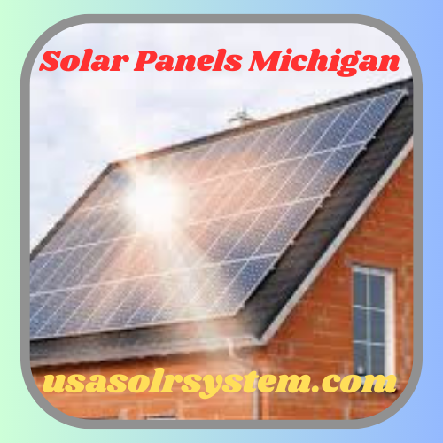 Solar Panels Michigan. Due to its cooler humidity, Michigan, a… | by ...