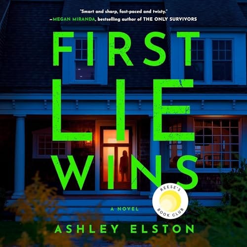 Book Summary: “First Lie Wins” By: Ashley Elston | by Michael Ryan ...