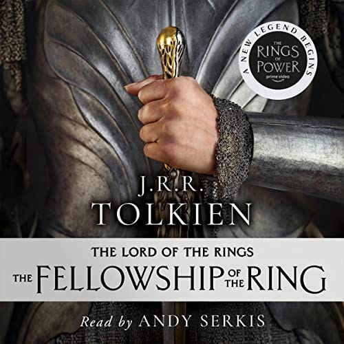 The Fellowship of the Ring: An Unbreakable Alliance — Book 1 of The ...