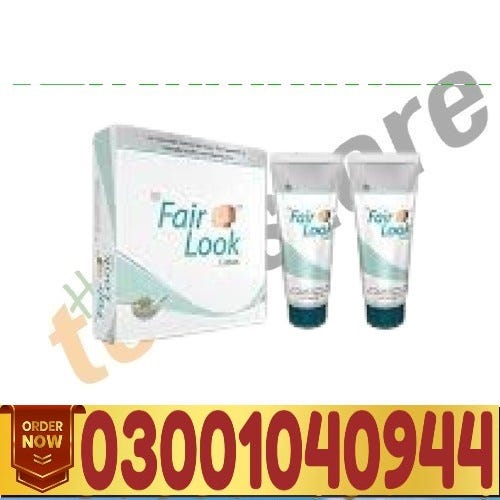 Fair Look Cream In Pakistan ( 03001040944 ) Free Home Delivery | by ...