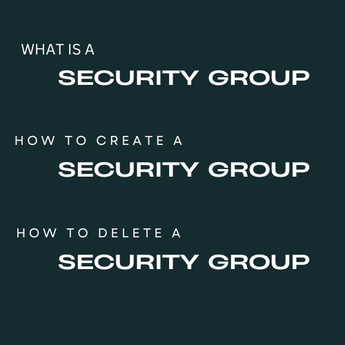 What is a Security Group and how to create a Security Group? | by GO ...