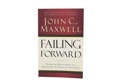 10 Empowering Lessons That I Learn From Failing Forward Book | by ...