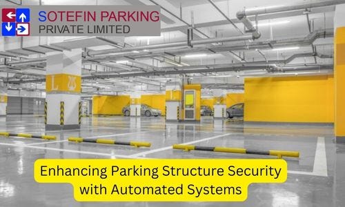 Enhancing Parking Structure Security with Automated Systems - Sourav ...