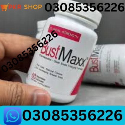 BustMaxx Capsules price in Pakistan | 03085356226 - Aroenjonws - Medium