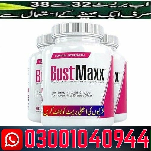 Bustmaxx Pills In Pakistan | 0300–1040944 & | by Lomishespolesteasani ...