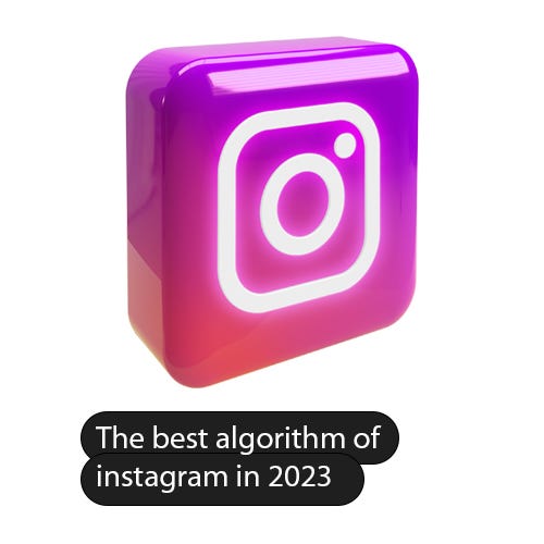 The best algorithm of Instagram in 2023 | by Hi Downloader | Jul, 2023 | Medium