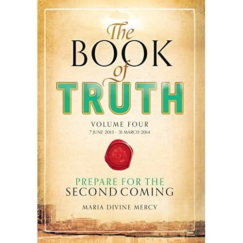 The Book of Truth — An Introduction to Maria Divine Mercy’s Messages ...