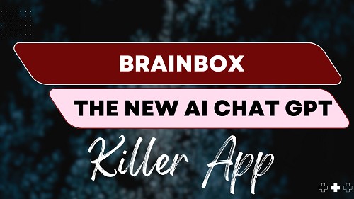 BrainBox Review 2023 : The New AI Chat GPT Killer App - vivek - Medium