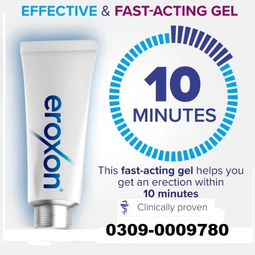 Eroxon Gel For Men Price In Pakistan — 03090009780 | by DR_Sawerakomal ...