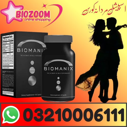 Biomanix Pills in Karachi\ 03210006111 | by Jaanmehmood | Jun, 2024 ...