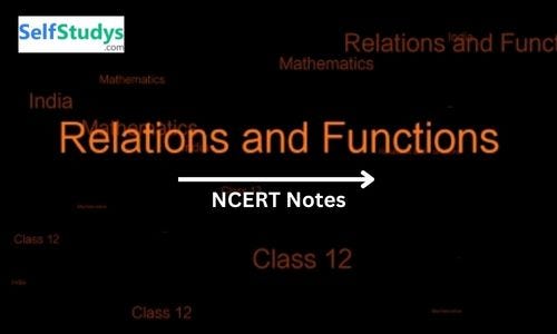 Relations and Functions Class 12 Notes | by Tanisqla | Medium