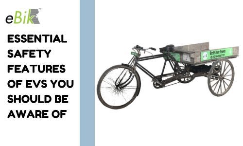 ESSENTIAL SAFETY FEATURES OF EVS YOU SHOULD BE AWARE OF - Yadav Gupta ...