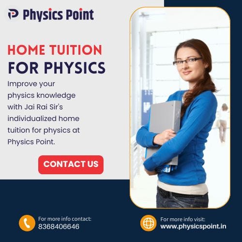 Home Tuition for Physics - Physics Point - Medium