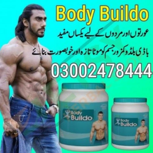 Body Buildo Powder In Islamabad — 03002478444 | by EtsyHerbalShop | Sep ...