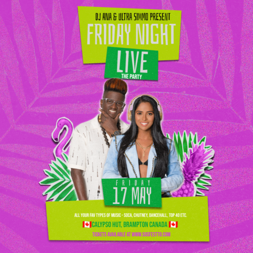 DJ ANA & ULTRA SIMMO PRESENT FRIDAY NIGHT LIVE TORONTO! - Michelle ...