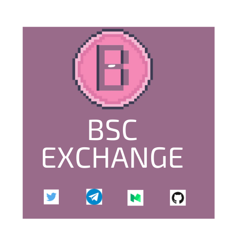 BSC EXCHANGE, a fully decentralized protocol for automated liquidity ...