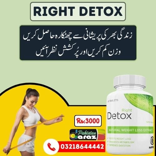 Right Detox Price in Pakistan Darazpakistan.Pk | Healthy Drug | by ...