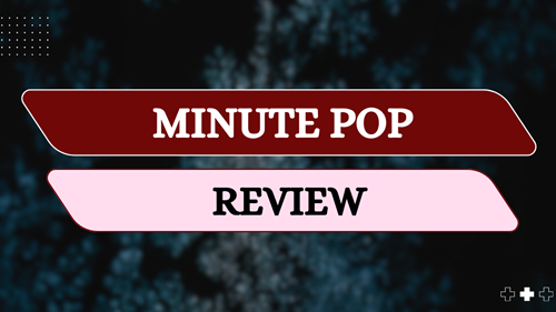 Minute Pop Review. 1. Introduction | by vivek | Medium