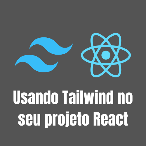 React.js com Tailwind. Neste artigo iremos entender qual o… | by Leonardo Almeida | Medium