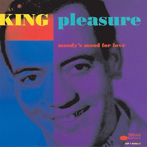 Album of the Day — June 24. King Pleasure — Moody’s Mood For Love | by ...