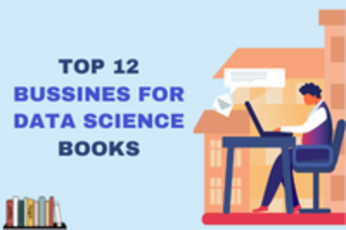 Top 12 Business for Data Science Books for Data Scientists | by Youssef ...