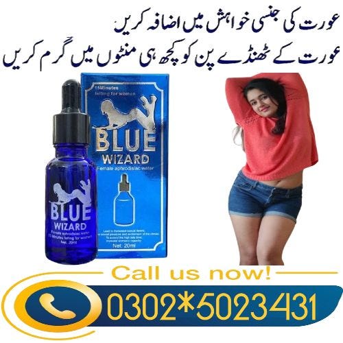 Blue Wizard Drops in Faisalabad {{ 0302{ }5023431 }} Sale Visit | by Vsuwtwhsbs | May, 2024 | Medium