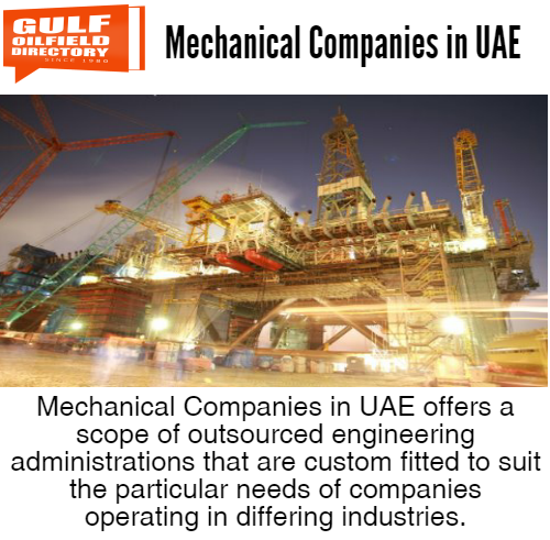 How to get the best mechanical companies in UAE | by oil and gas Pages ...