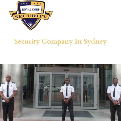 WHY IS IT IMPORTANT TO HIRE A SECURITY COMPANY IN SYDNEY? - cyrus - Medium