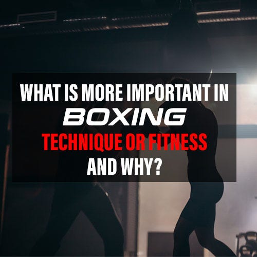 What is more important in boxing, technique or strength, and why ...