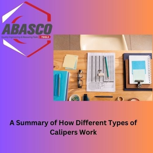 A Summary of How Different Types of Calipers Work - Tools suppliers in ...