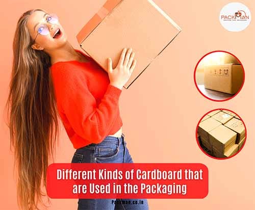 Different Kinds of Cardboard that are Used in the Packaging | by Packman Packaging Pvt Ltd | Medium