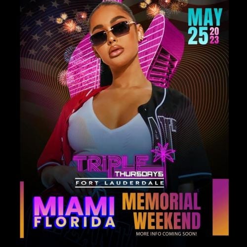 TRIPLE THURSDAYS FLORIDA — Memorial Weekend - Michelle Newyork - Medium