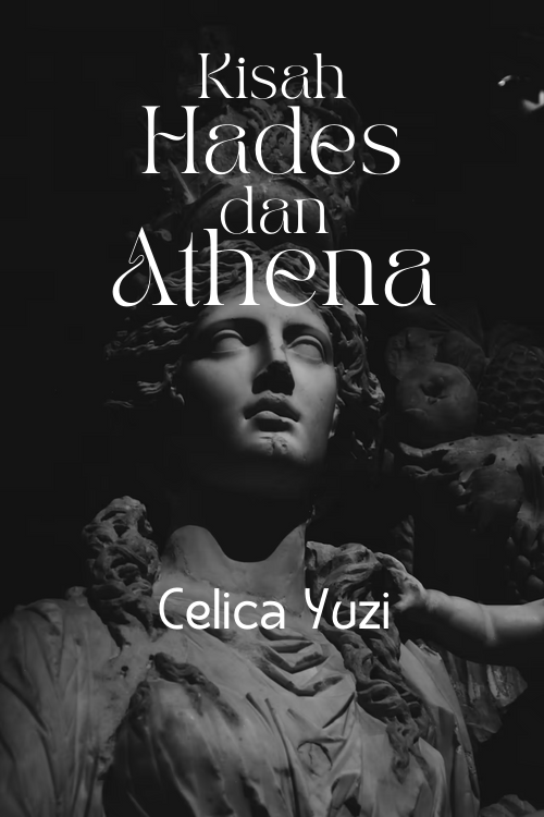 Flash Fic — Kisah Hades dan Athena | by Celica Yuzi 🦢 ♡₊˚ | Medium