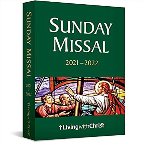 PDF © FULL BOOK © ‘’Living with Christ Sunday Missal for 2022: Catholic ...