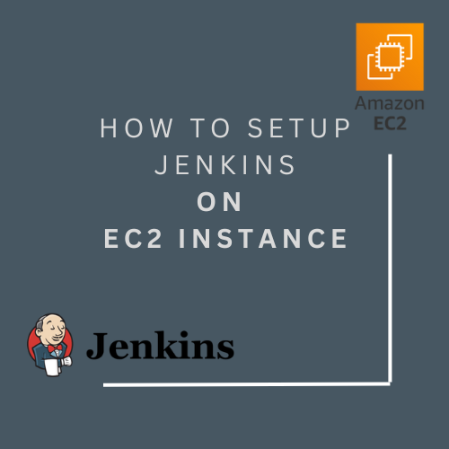 How to Setup Jenkins on an EC2 Instance. | by GO-FOR-IT | AWS in Plain English